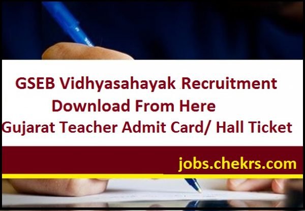 GSEB Vidhyasahayak Admit Card 2024 Download GSEB Hall Ticket