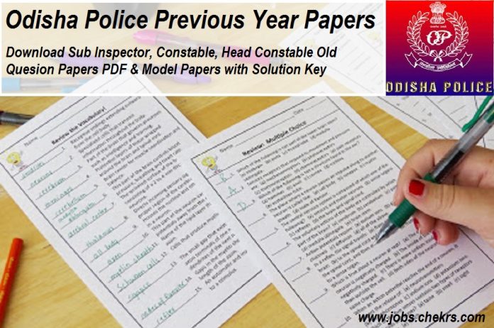 Odisha Police Previous Year Question Paper- SI Constable Model Papers Pdf