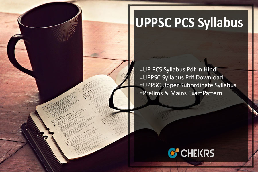 UP PCS Syllabus 2019 Pdf- Exam Pattern Download