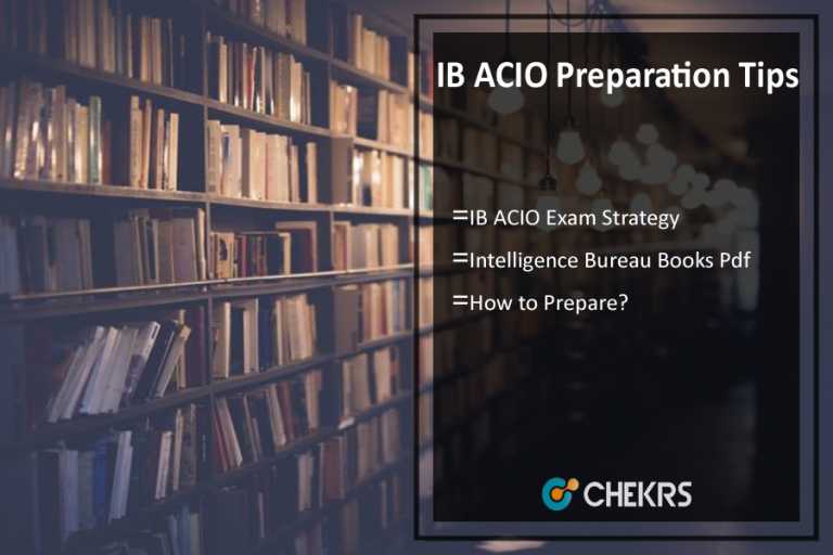 How To Prepare IB ACIO Exam- Preparation Tips, 1 Month Strategy