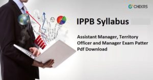 IPPB Assistant Manager Syllabus 2025- Scale 1, 2 Exam Pattern