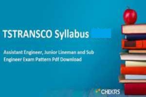TSTRANSCO Assistant Engineer Syllabus 2025- Jr Lineman Exam Pattern