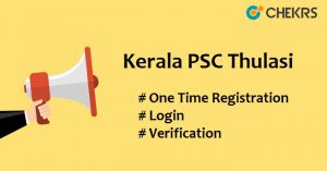 Kerala PSC Thulasi Login, One Time Registration Profile, Verification ...