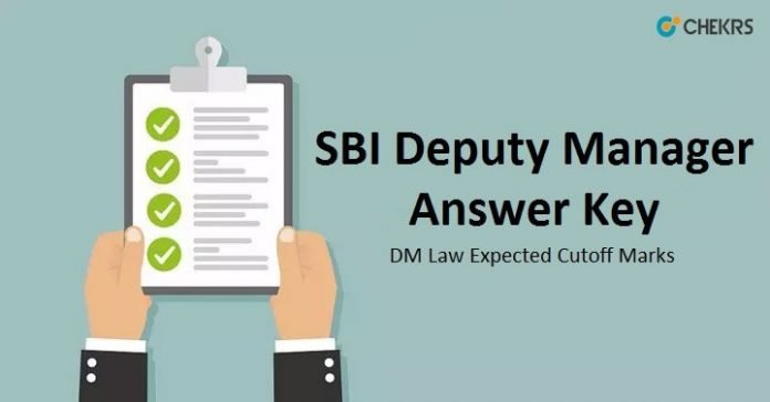 SBI Deputy Manager Answer Key 2017- 25th Feb DM Cutoff Marks