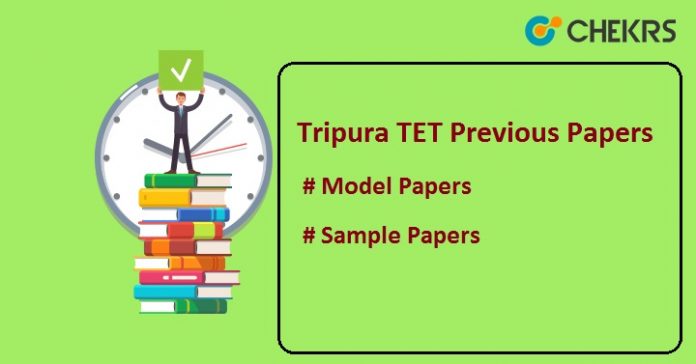 Tripura TET Previous Question Papers - TET Model Paper with Answer