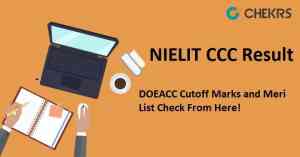 NIELIT CCC Result May 2024 DOEACC Cut Off Download nielit.gov.in